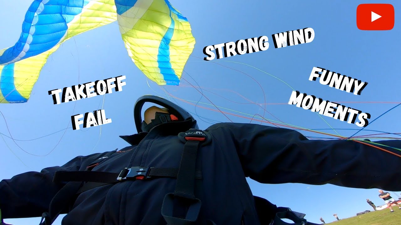Paragliding Takeoff FAIL | Paragliding Funny Bloopers - Strong Wind ...
