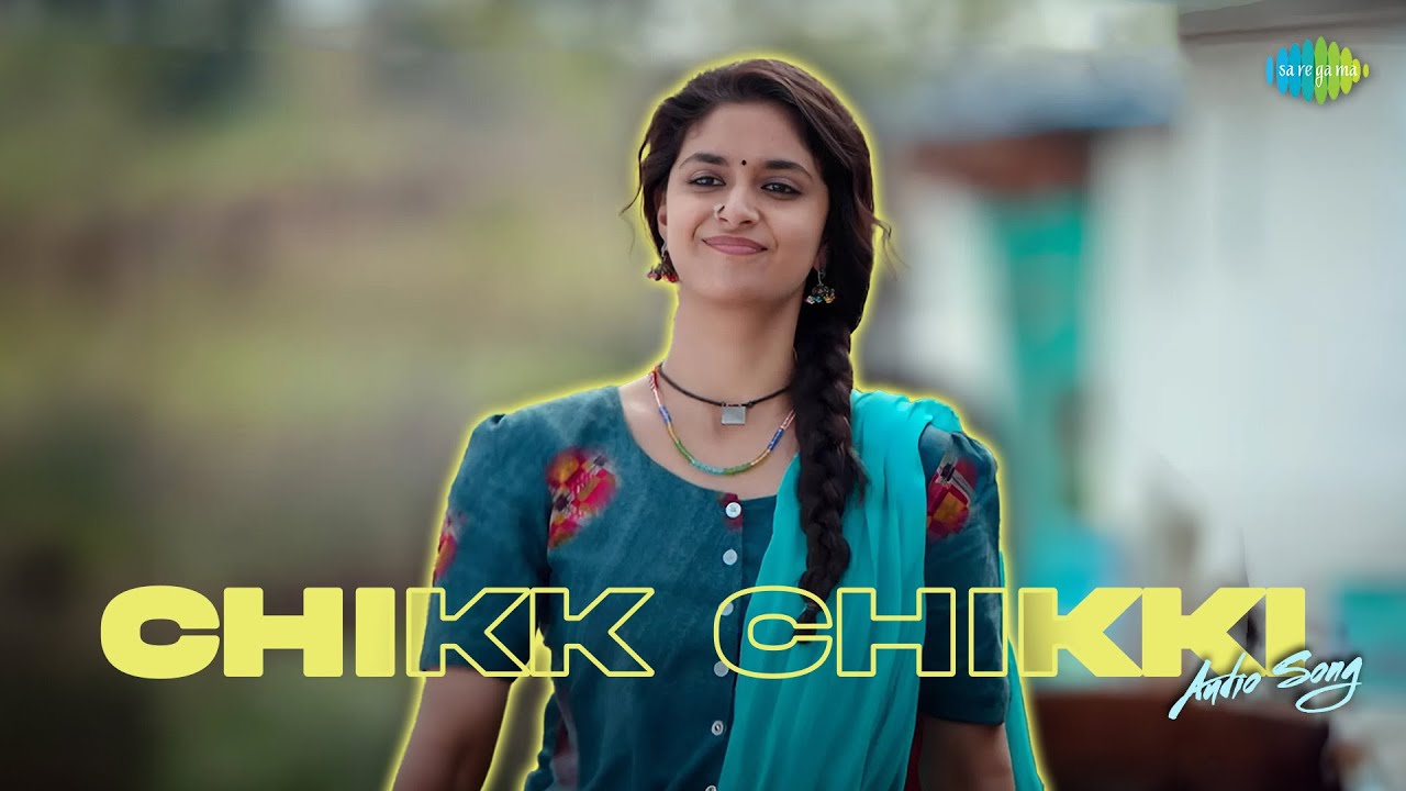 Chikk Chikki - Audio Song | Good Luck Sakhi (Tamil) | Keerthy Suresh ...