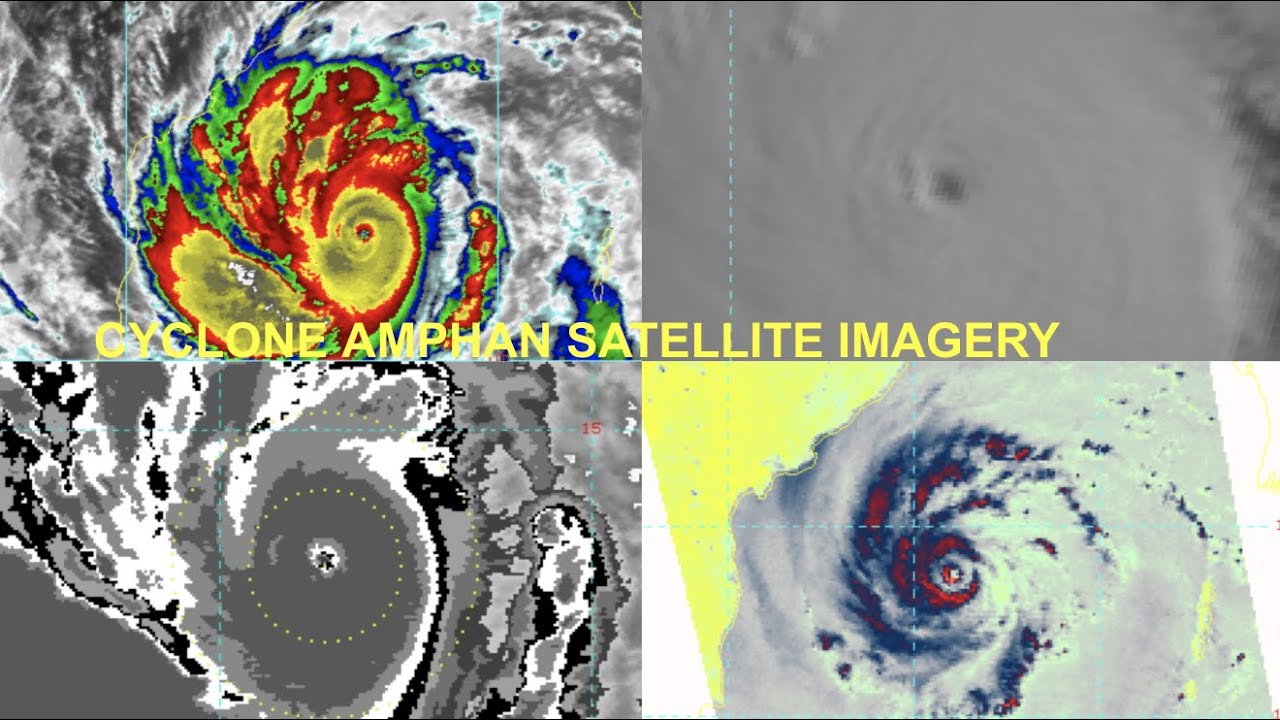 Cyclone Amphan 2020 Satellite Imagery - YouTube