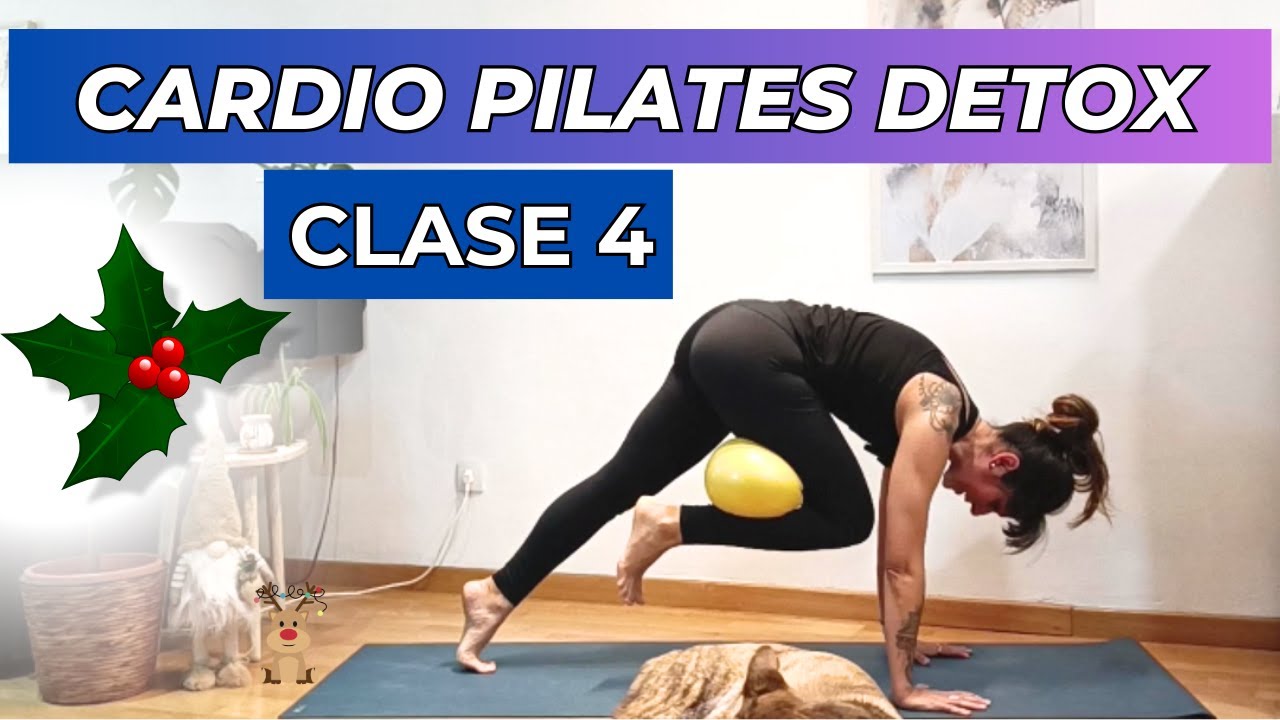 🔹CARDIO PILATES DETOX | Clase4 - YouTube