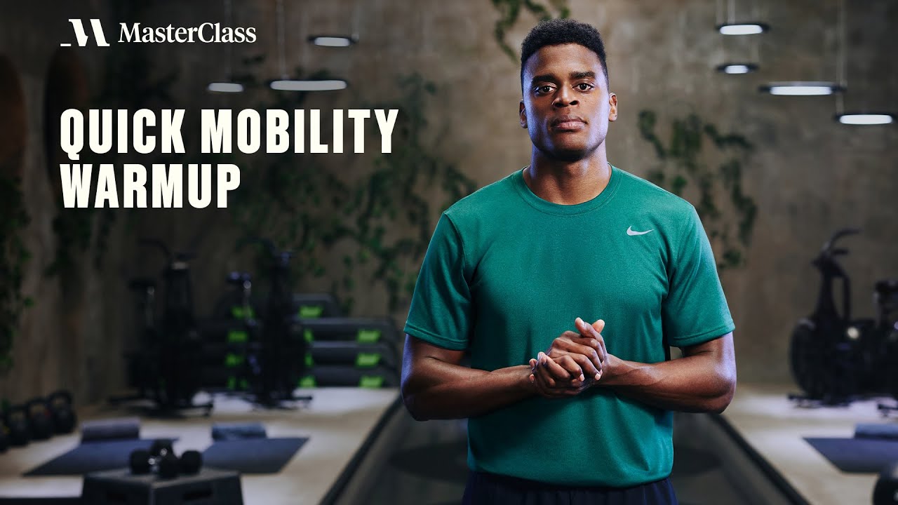 Quick Mobility Warmup with Joe Holder | MasterClass - YouTube