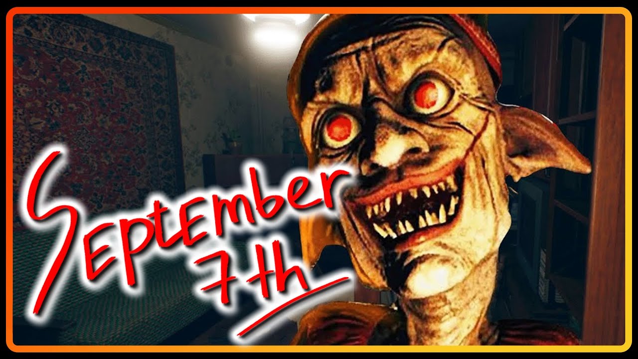 September 7th - Scary Horror Game! - YouTube