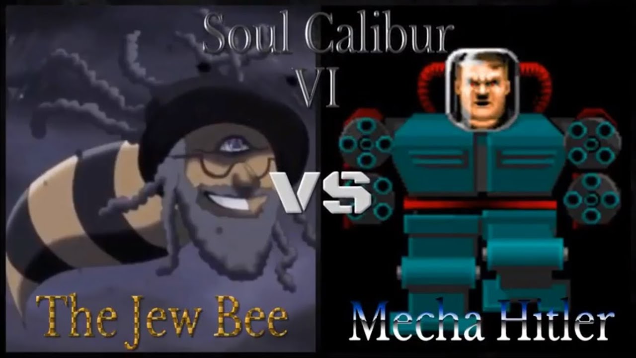 SOULCALIBUR Ⅵ The Jew Bee Vs Mecha Hitler - YouTube