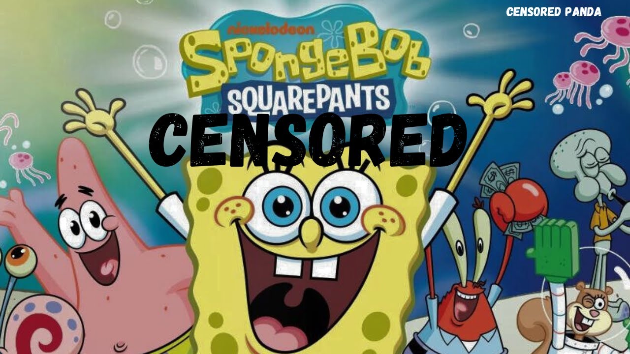 SPONGEBOB SQUAREPANTS | Unnecessary Censorship - YouTube