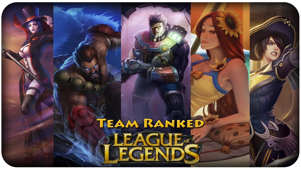 League Of Legends // Team Ranked - YouTube