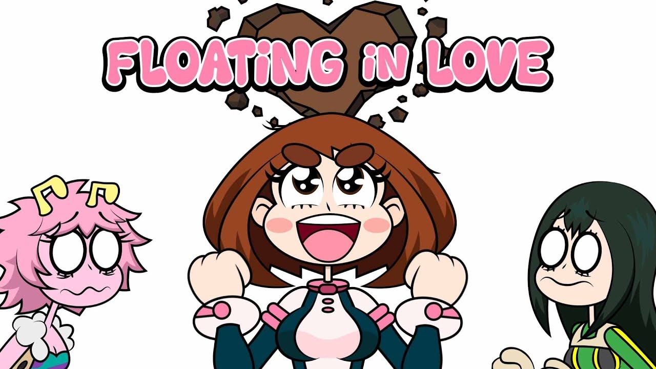 Floating in Love! (My Hero Academia Fan Animation/ Ochako Animation ...
