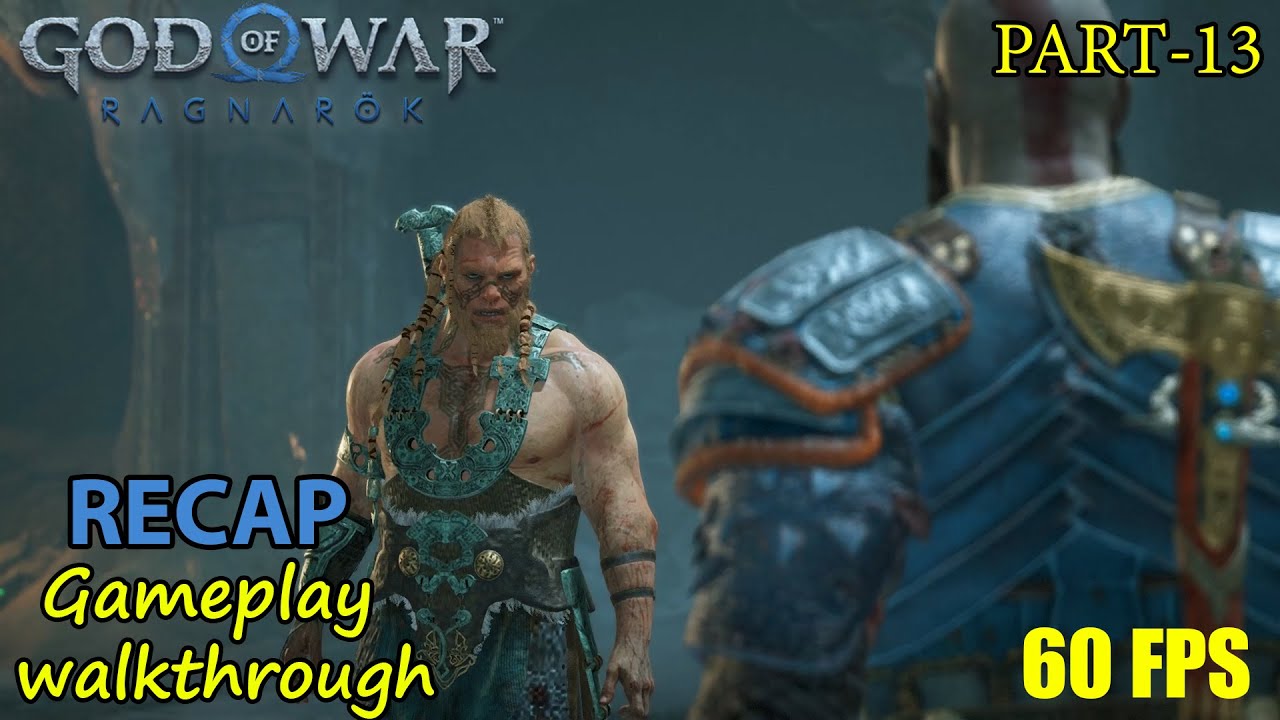 RECAP FOR God of War RAGNAROK | Walkthrough Part - 13 | PC gameplay ...