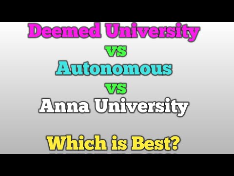 Deemed University | Autonomous | Anna University | Which is Best ...