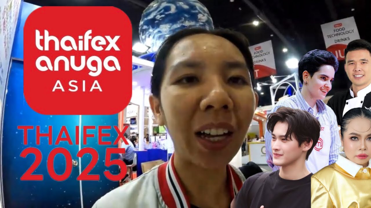 THAIFEX 2025 |EP.54 - YouTube