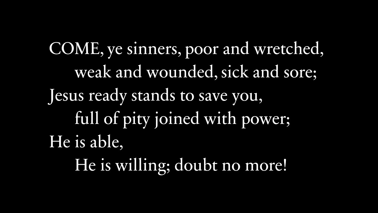 Come, ye sinners, poor and wretched (Bryn Calfaria) - Organ backing for ...