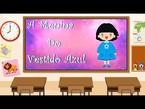 A Menina do Vestido Azul - Mundo Serelepe