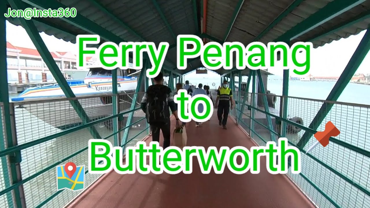 Ferry Penang to Butterworth #penang #pulaupinang #槟城 #insta360 # ...