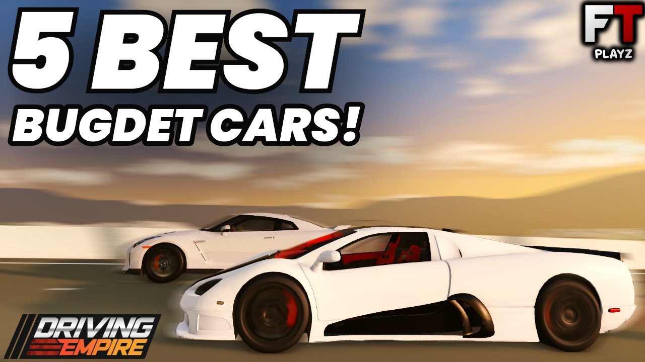5 BEST BUDGET CARS For New Players In Roblox Driving Empire! (Under a ...