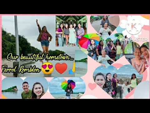 FERROL, ROMBLON, OUR BEAUTIFUL HOMETOWN 🙏♥️😍 - YouTube