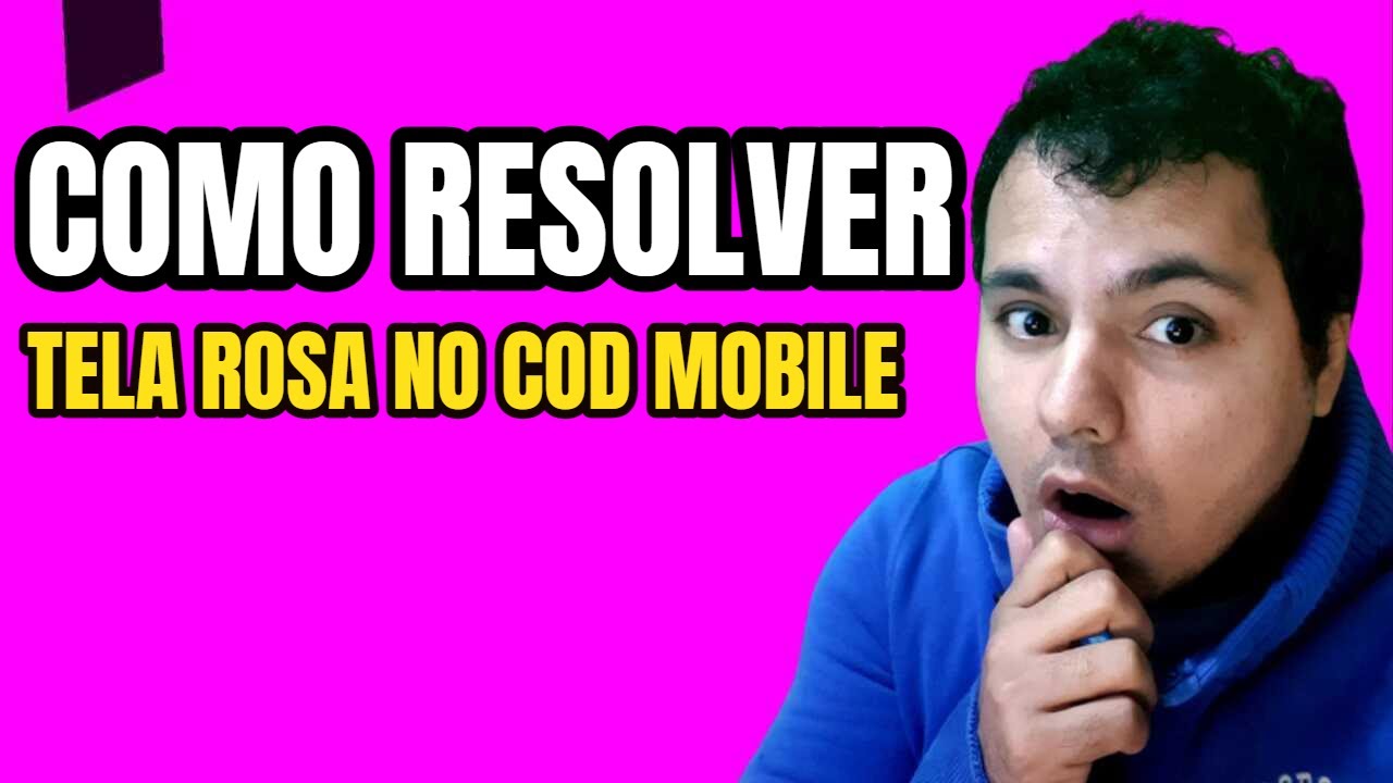 COMO RESOLVER TELA ROSA QUE APARECEU NO COD MOBILE - CALL OF DUTY ...