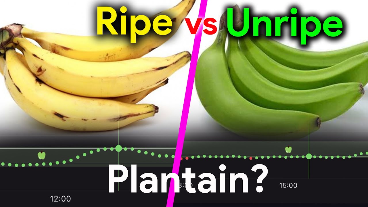Ripe vs Unripe Plantain: Which is worse for your blood sugar? - YouTube