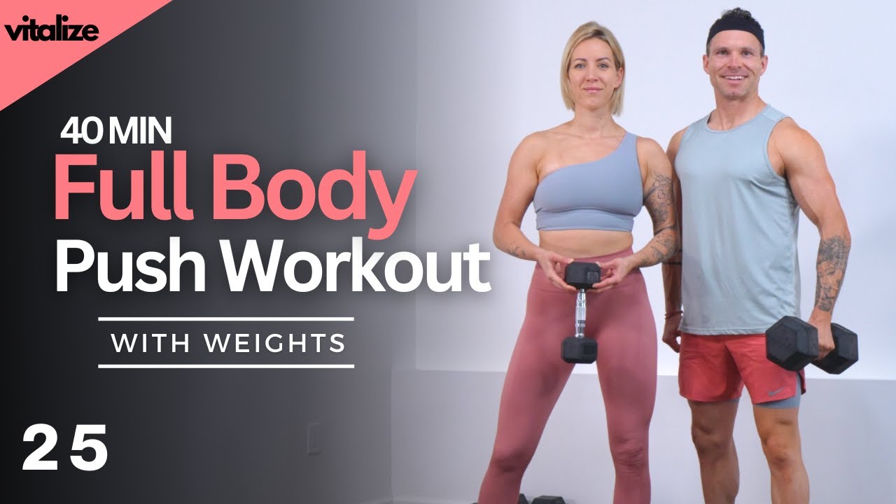 40 Min FULL BODY PUSH WORKOUT | Quads, Chest, Shoulders & Triceps ...