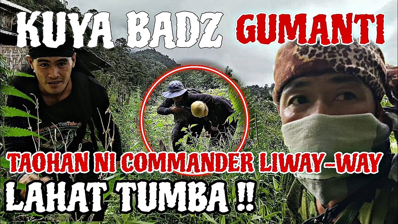 VIRAL! KUYA BADS GUMANTI INUBOS LAHAT TAOHAN NI COMMANDER LIWAY-WAY ...