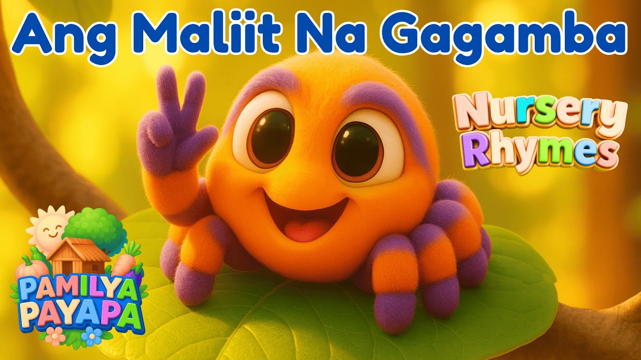 Ang Maliit na Gagamba | Masayang Awiting Pambata | Tagalog Nursery ...