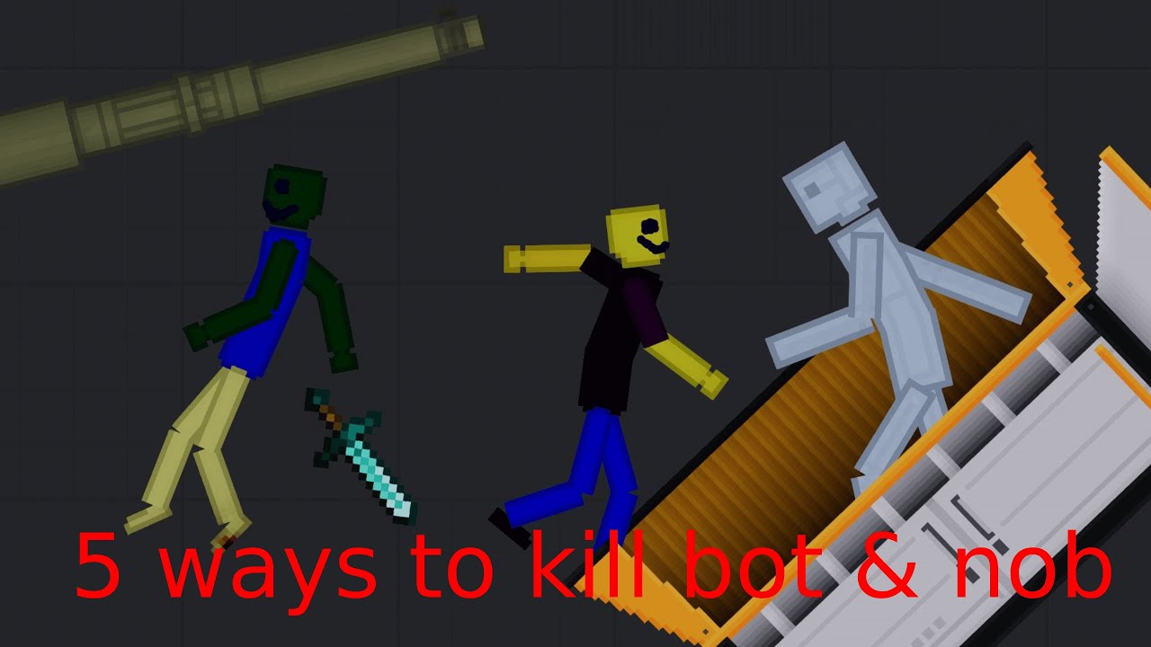 5 ways to kill bot and nob - YouTube
