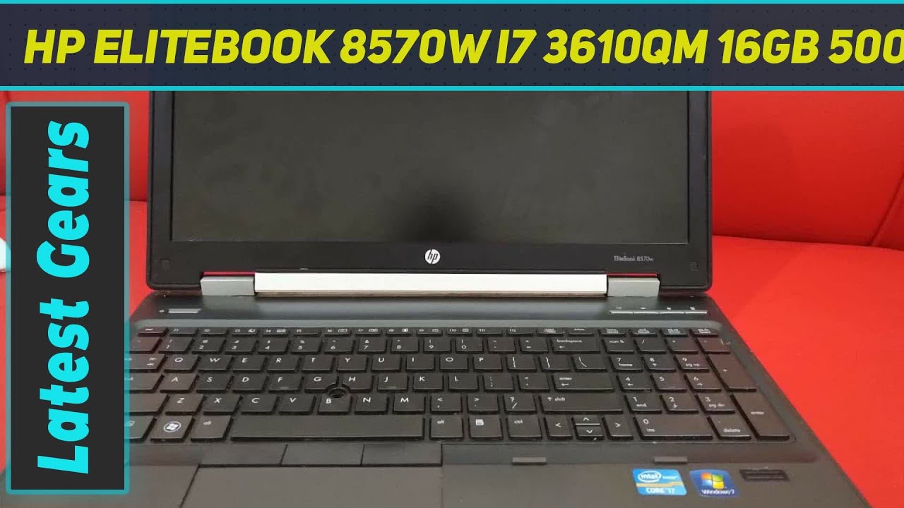 HP Elitebook 8570w i7 3610QM 16gb 500gb - Review 2023 - YouTube