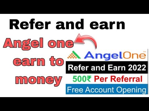 Angel one refer and earn money 💰🤑 free account open - YouTube