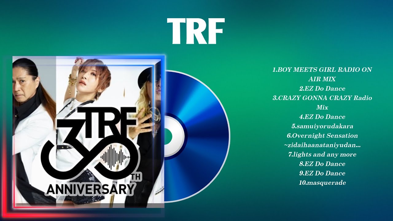 TRF Top 10 Popular song ~ TRF 2024 MIX - YouTube