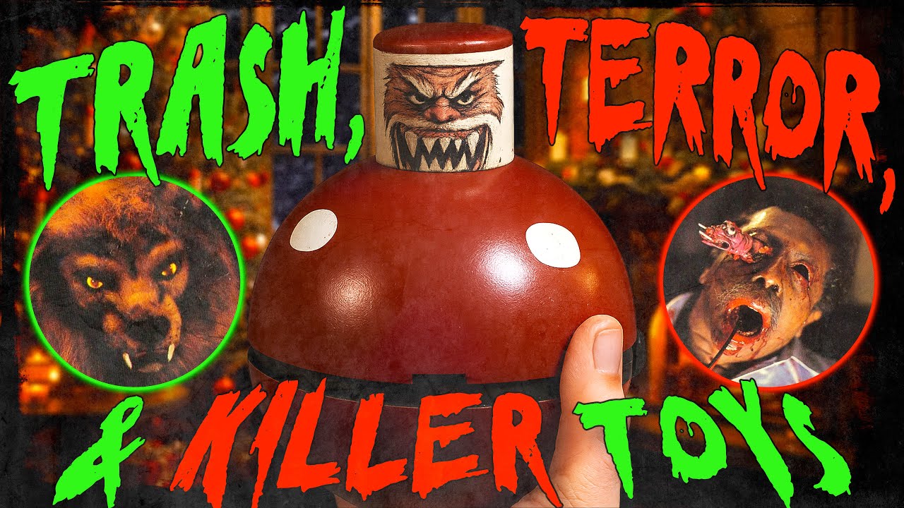Trash, Terror, and Killer Toys: The Christmas Horror Movie I Will ...