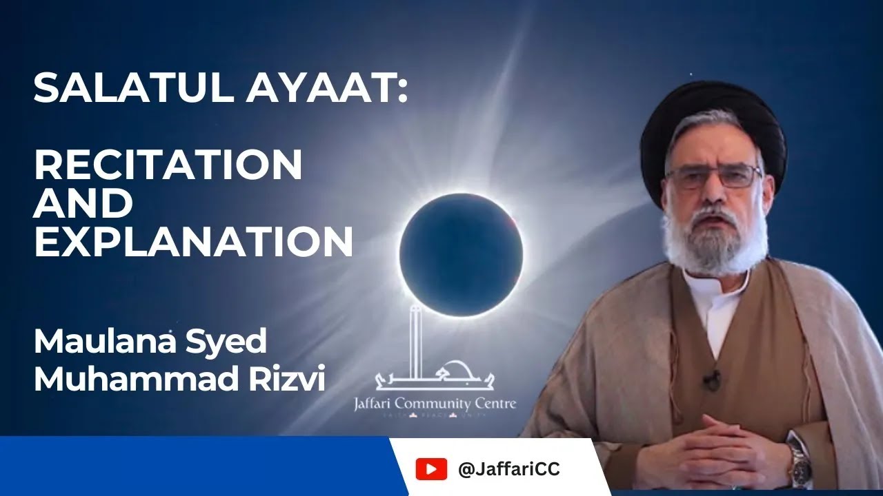 Recite Salat-ul-Ayat Online with Maulana Syed Muhammad Rizvi - Furada Niyyat - YouTube