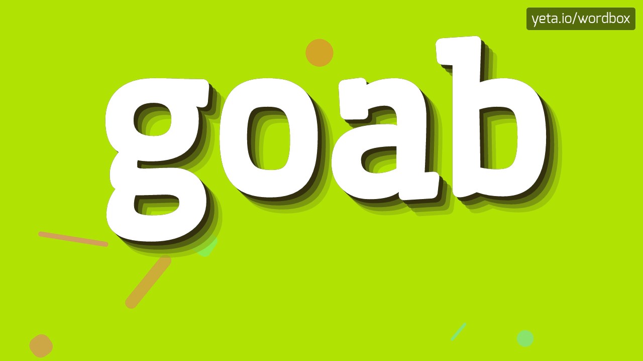 GOAB - HOW TO PRONOUNCE IT!? - YouTube
