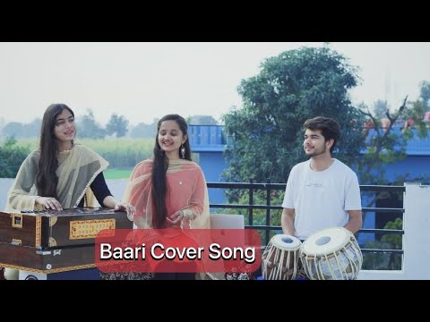 Baari Song Cover By Kiran Chopra And Muskan Chopra | Vasuki Fusions ...