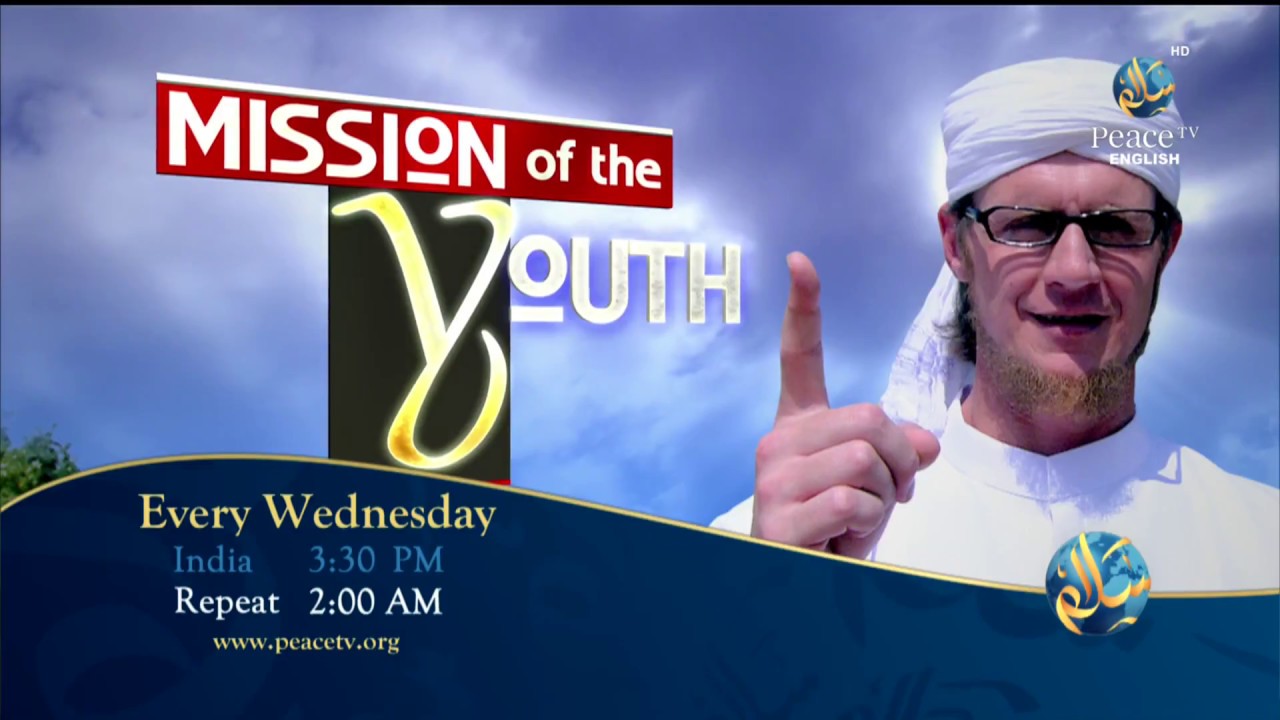 Mission of the Youth | Promo - Peace TV English - YouTube