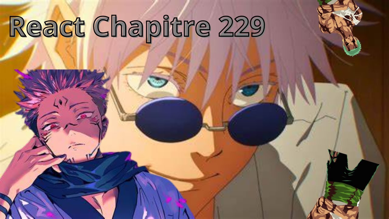 REACT CHAPITRE 229 JUJUTSU KAISEN: LA FIN DE GOJO??? - YouTube