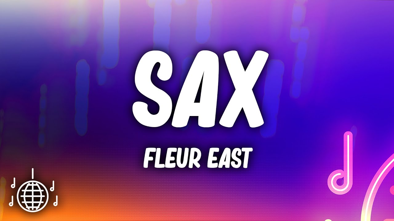 Fleur East - Sax (Lyrics) - YouTube