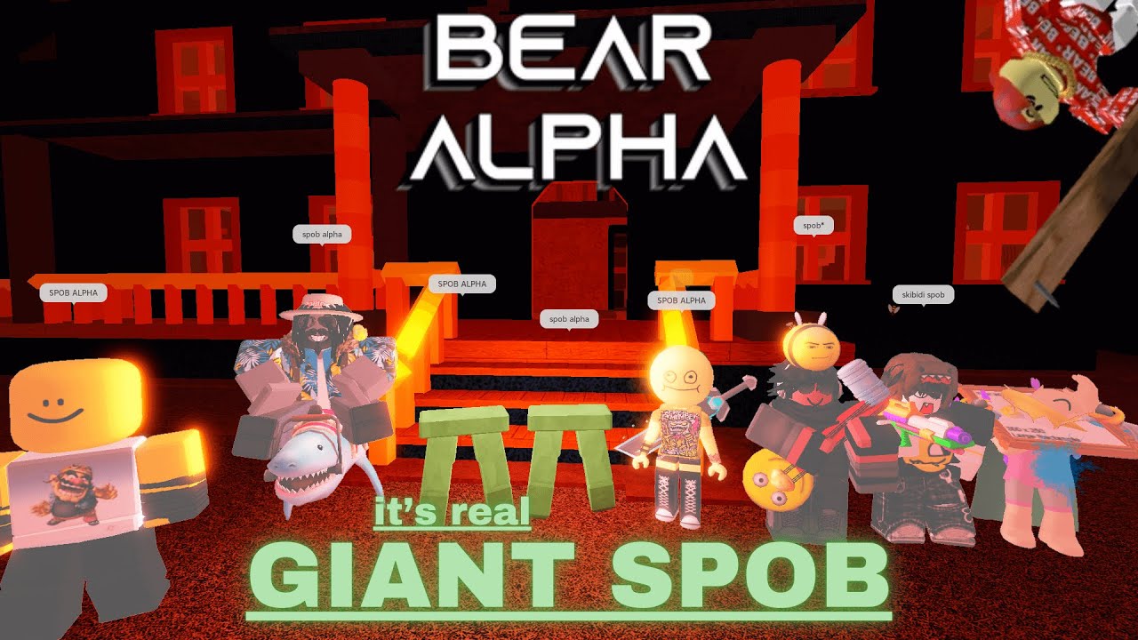 BEAR (Alpha) - GIANT SPOB - YouTube
