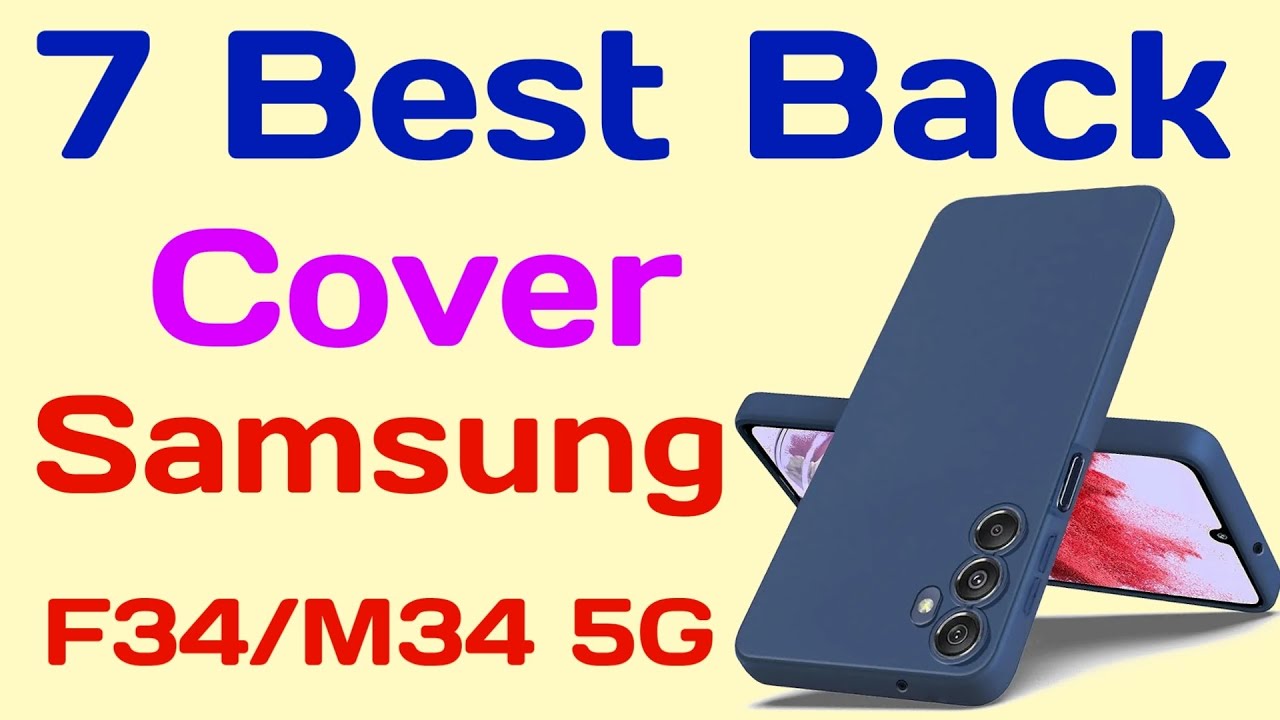 Samsung F34 5G Back Cover | Best back cover for galaxy m34/f34 5g - YouTube