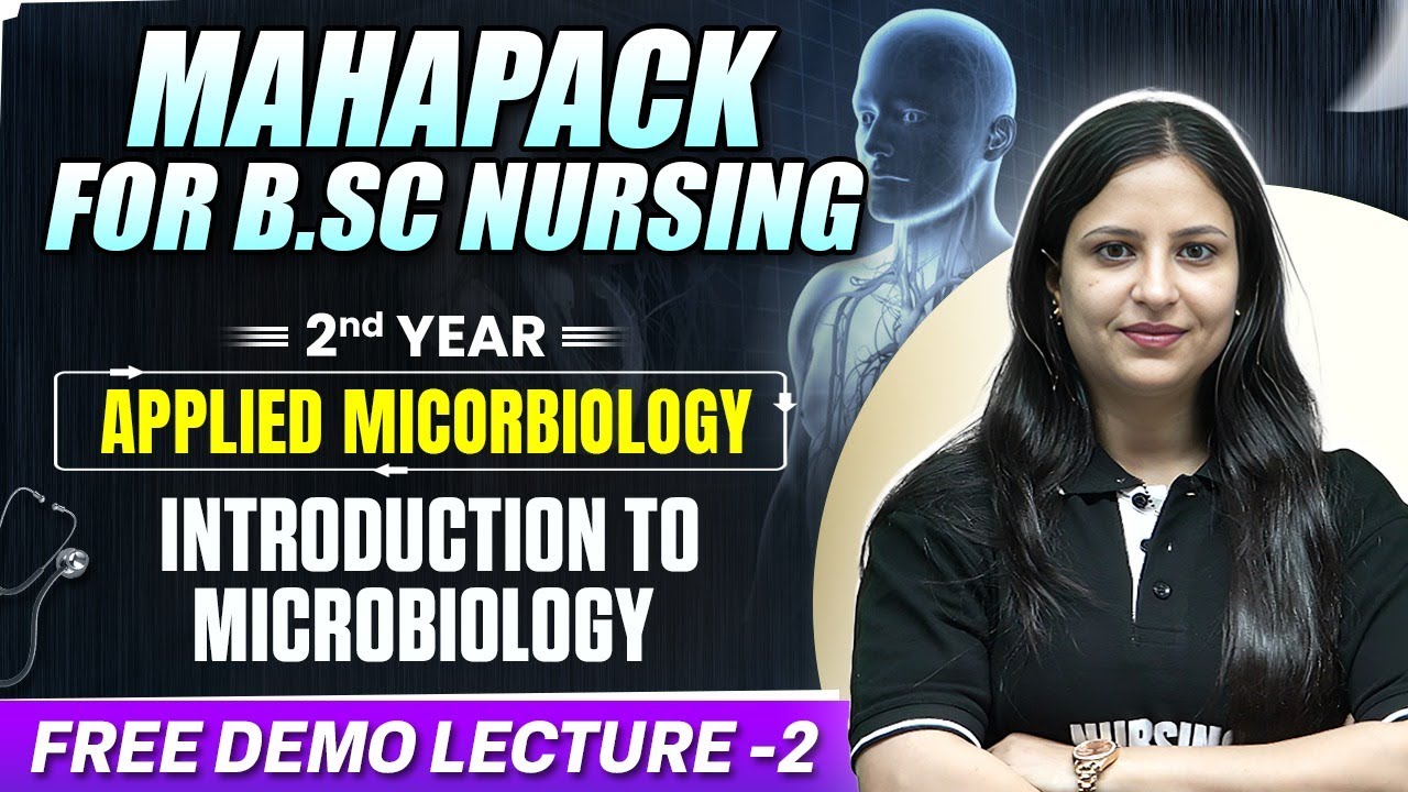 Introduction to Microbiology | Demo Class 2 | B.Sc. Nursing Prep # ...