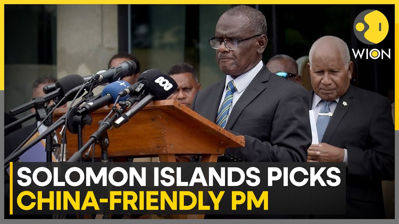 Solomon Islands chooses China-friendly Manele as Prime Minister | World ...