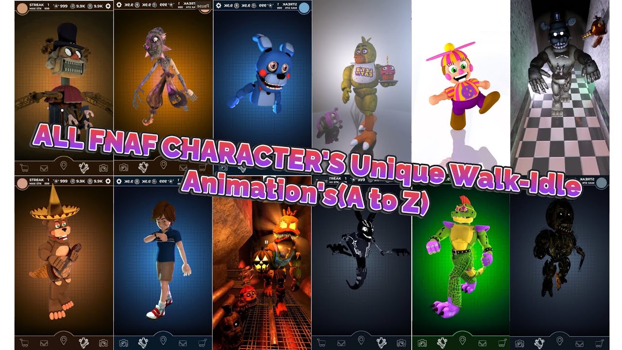 ALL FNAF CHARACTER'S Unique Walk-Idle Animation's(A to Z) - YouTube