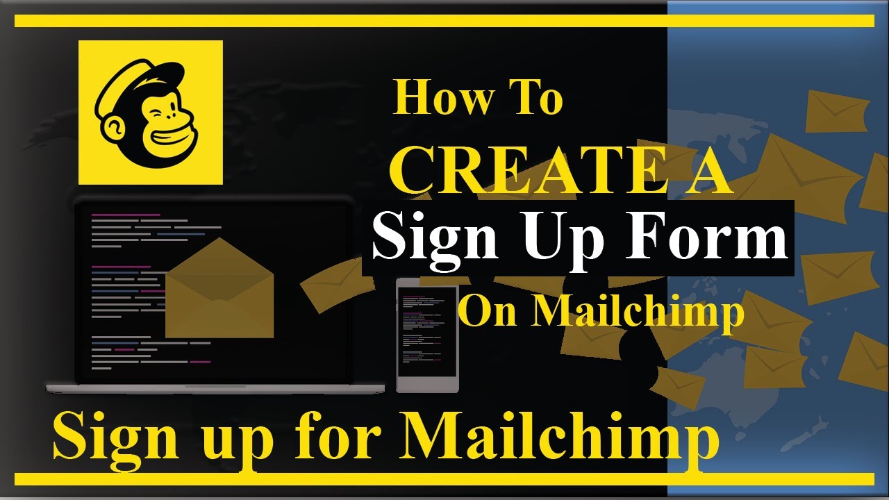 How To Create A Sign Up Form On Mailchimp | Sign up for Mailchimp - YouTube
