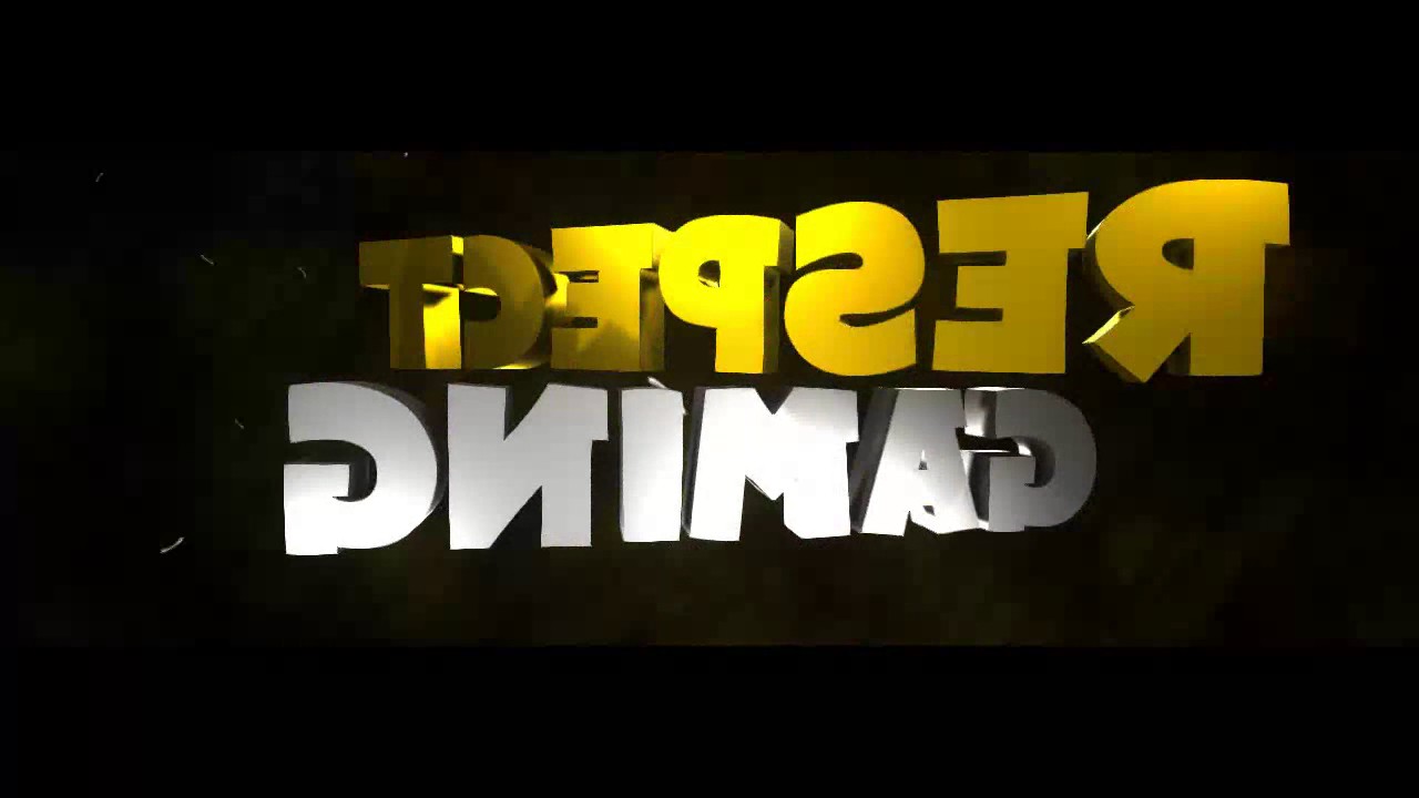 INTRO Respect Gaming - YouTube