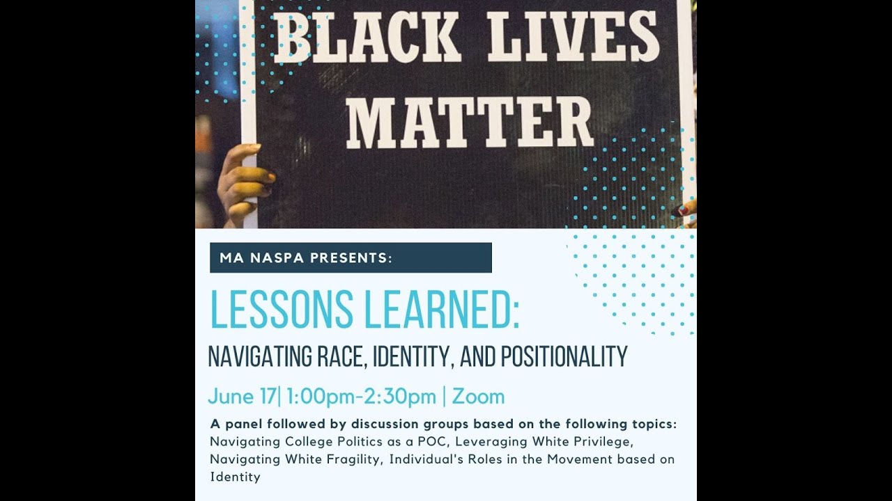 Lessons Learned: Navigating Race, Identity, and Positionality - YouTube