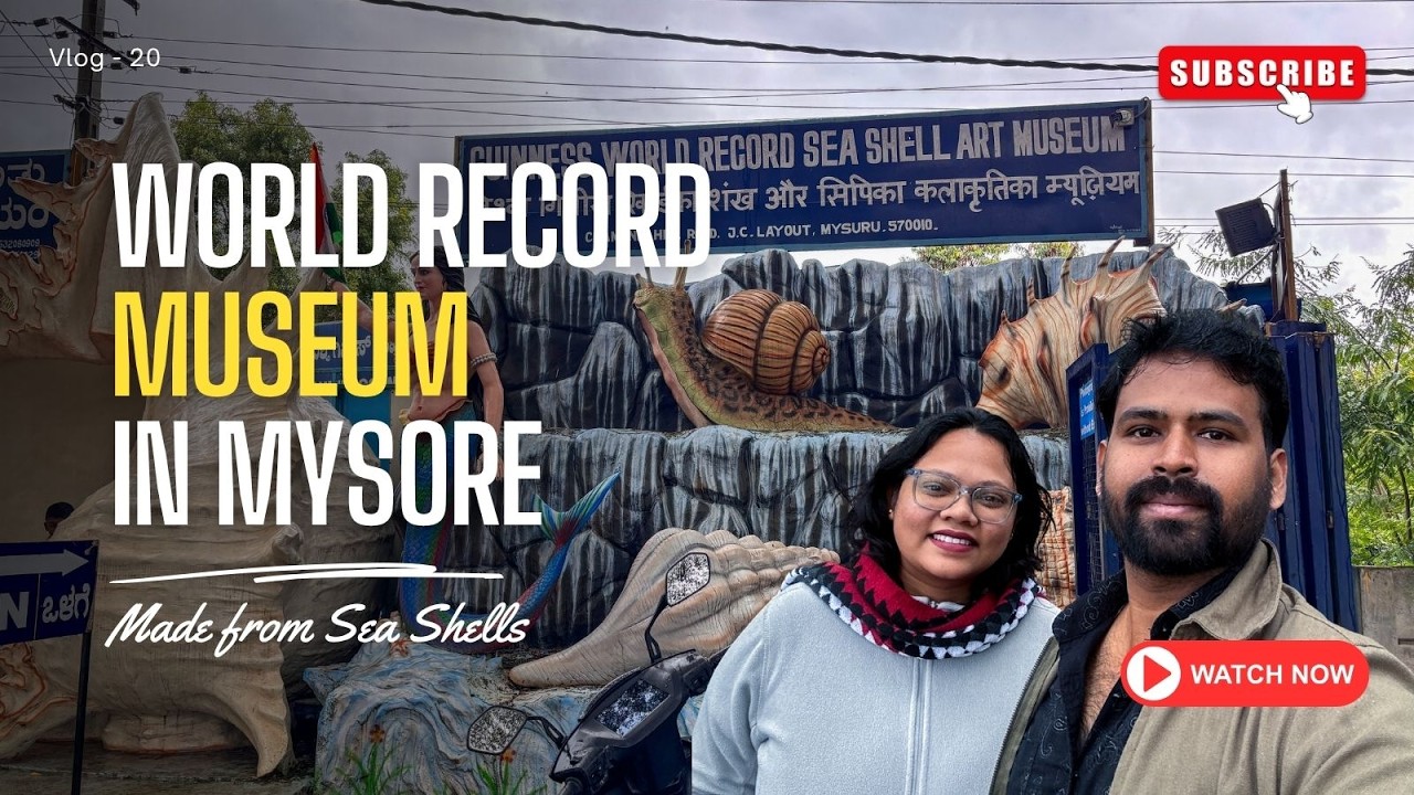 Sea Shell Art Museum Mysore 🐚 | Guinness World Record Unique Museum in ...