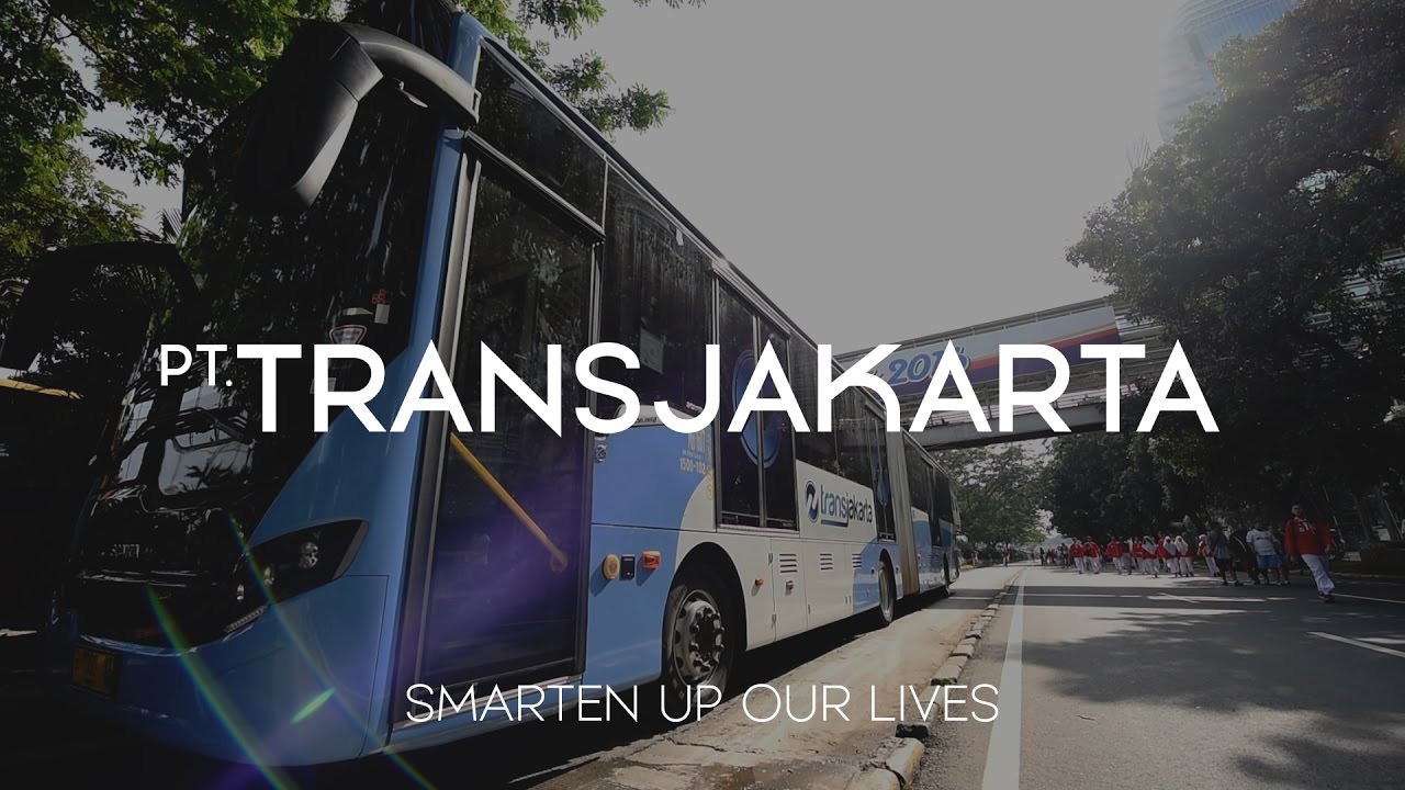 TRANSJAKARTA - YouTube