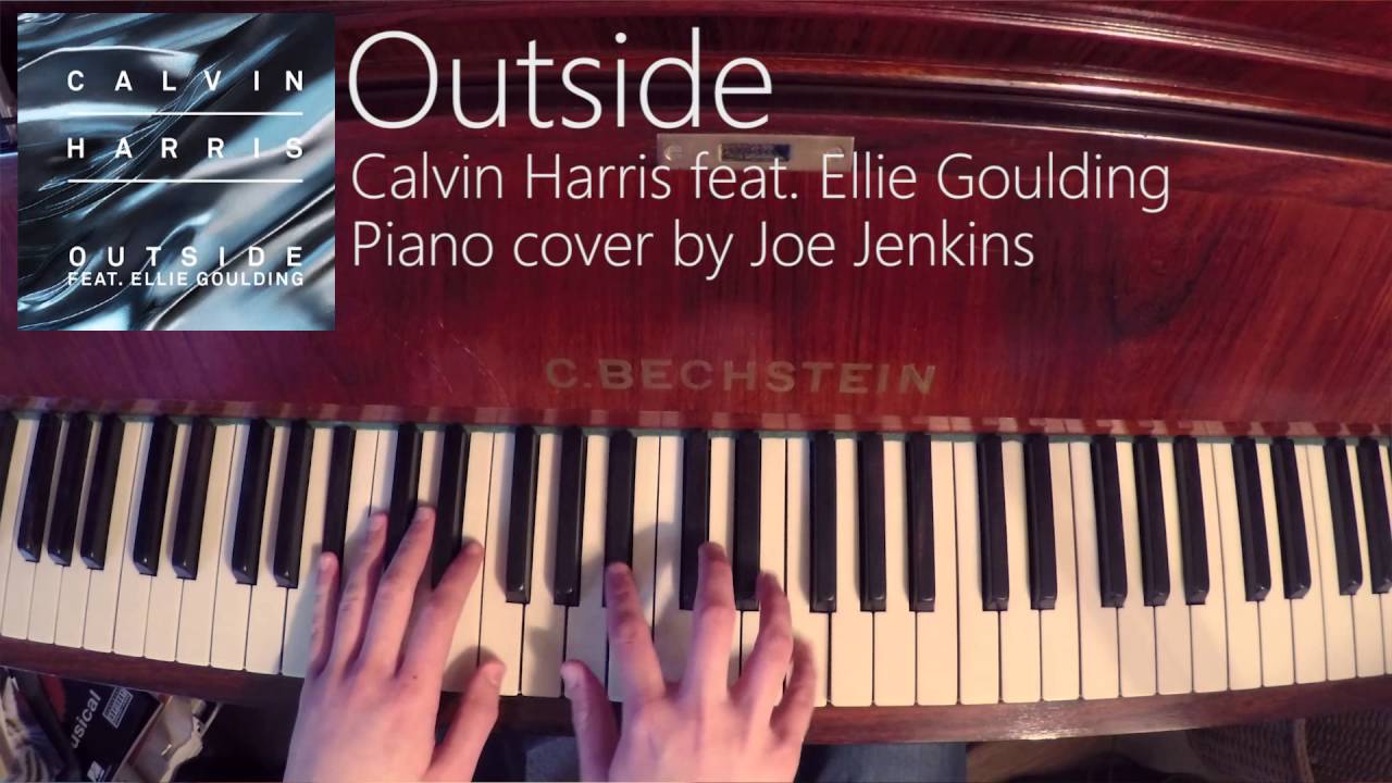 Outside - Calvin Harris feat Ellie Goulding - Piano cover - YouTube