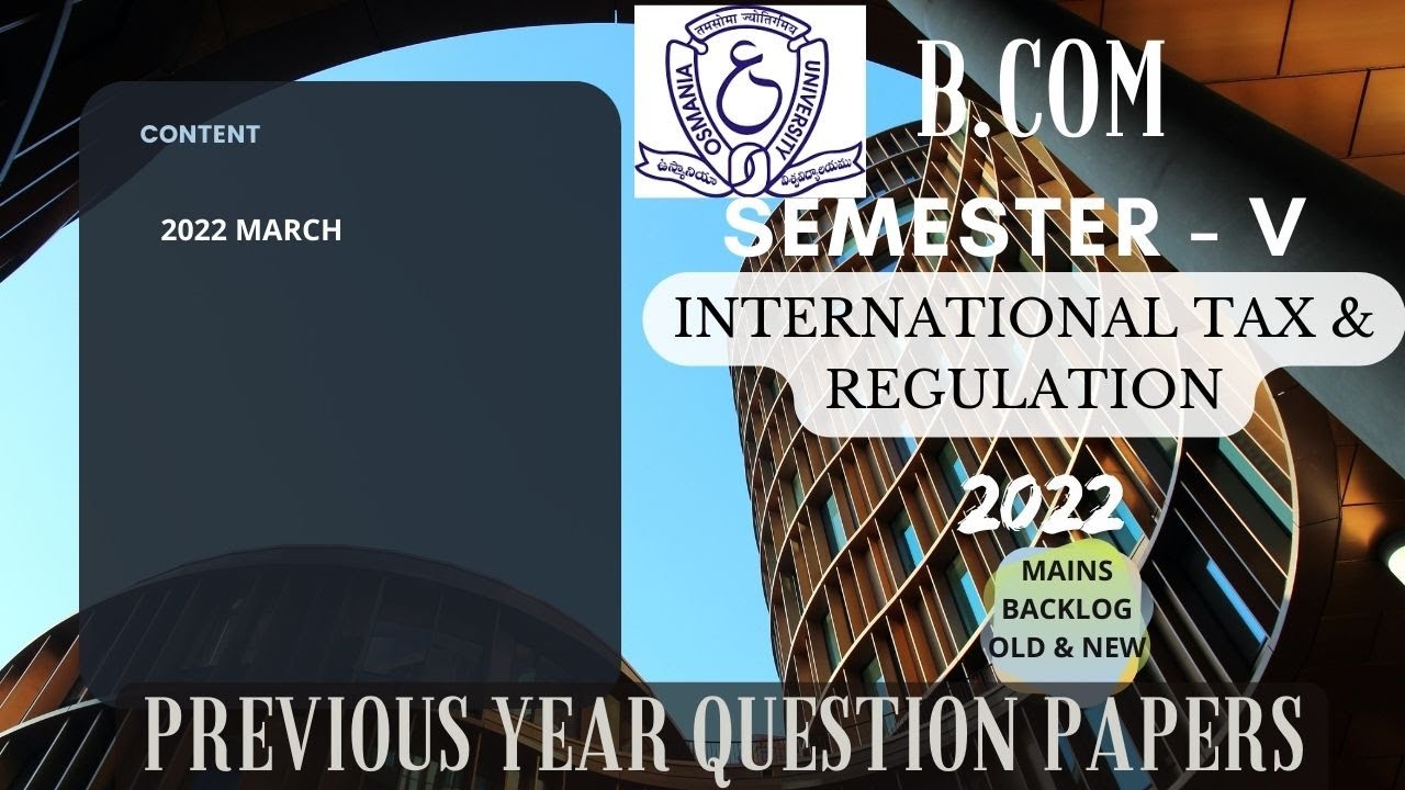 International Tax & Regulation Semester 5 | Previous Years Question ...