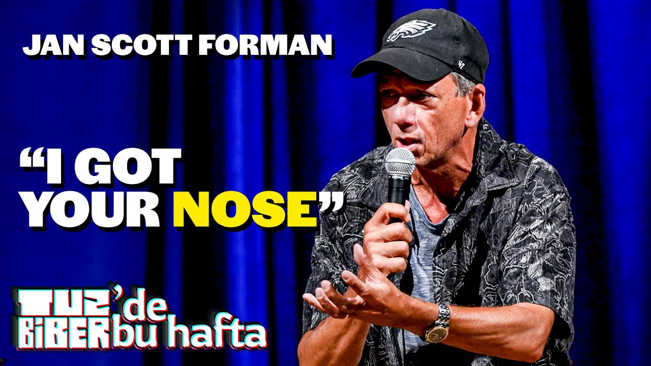 “I Got Your Nose” - Jan Scott Forman | TuzBiber’de Bu Hafta - YouTube