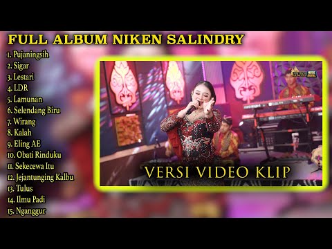 PUJANINGSIH NIKEN SALINDRY FULL ALBUM TERBARU VIRAL VERSI VIDEO KLIP TRENDING