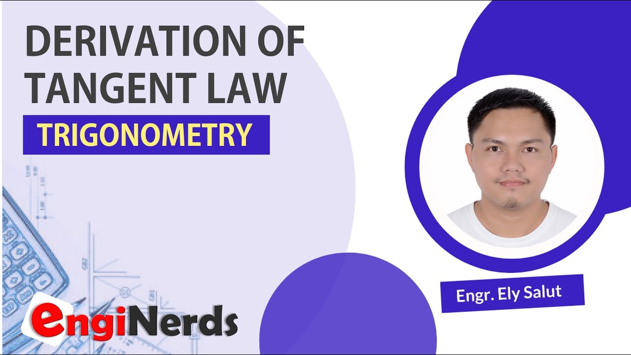 DERIVATION OF THE LAW OF TANGENT [ TRIGONOMETRY ] - YouTube