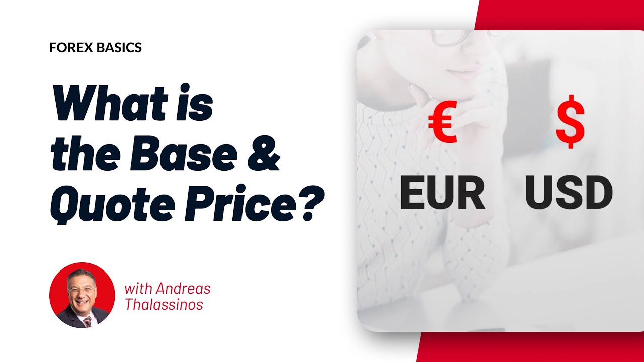 What are Base Quote and Quote Currency? - YouTube